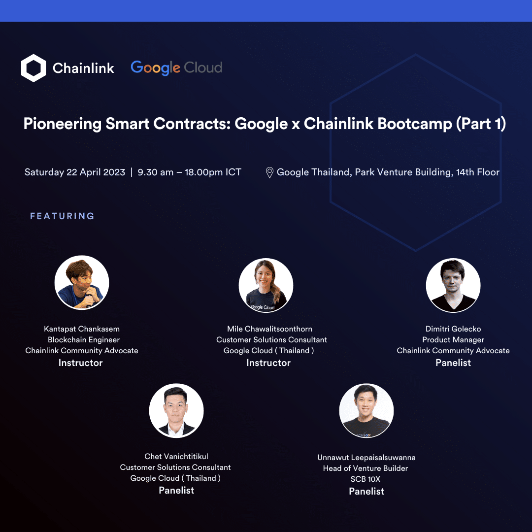 มาแล้ว! กิจกรรม Pioneering Smart Contracts: Google x Chainlink Bootcamp