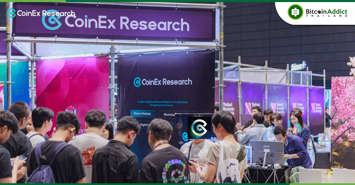 CoinEx Research ร่วมงาน Thailand Blockchain Week 2024 - Bitcoin Addict